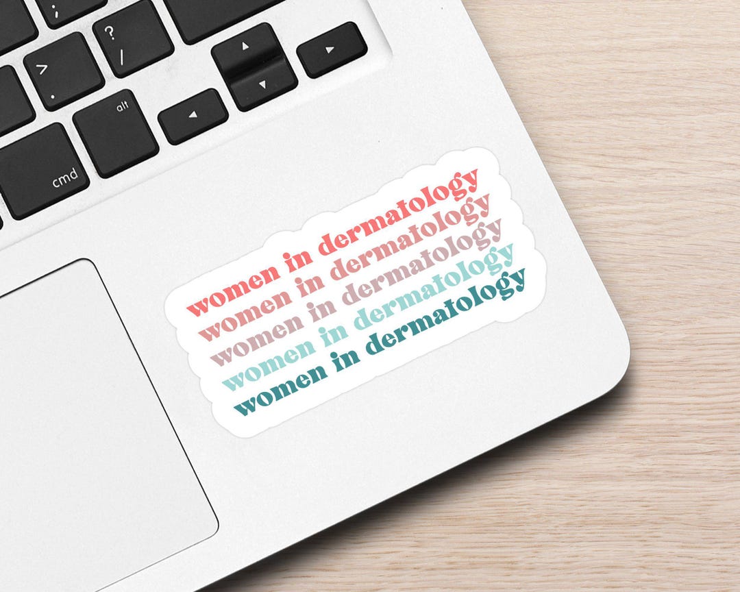 Women in Dermatology Sticker Gift, Dermatologist Laptop Water Bottle ...