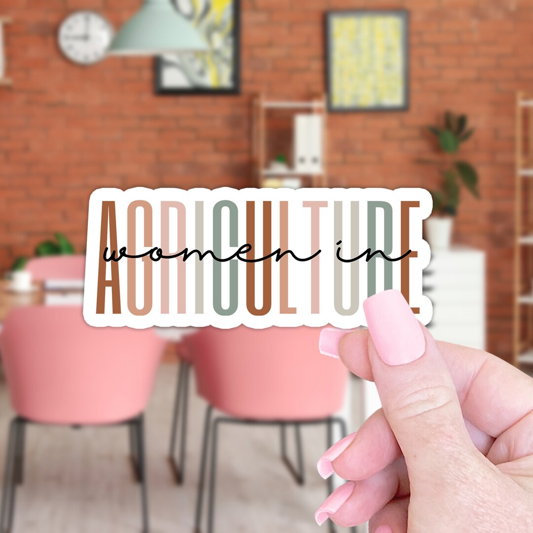 Women in Agriculture Sticker, AG Teacher Sticker, Agriculture Engineer ...