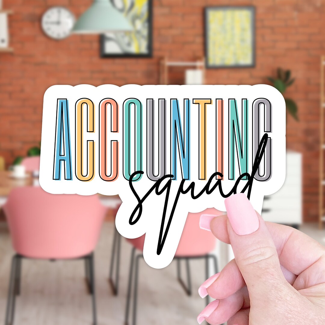 Accounting Squad Sticker Gift, Accounting Laptop Sticker Decal Gift ...