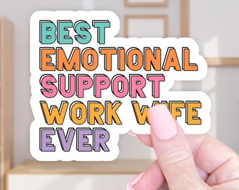 Emotional Support Coworker Sticker, Funny Sticker Gift for Coworker ...