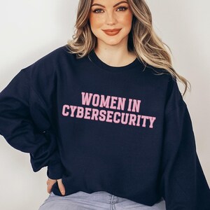 Women in Cybersecurity Sweatshirt Gift, Cybersecurity Womens Crewneck ...