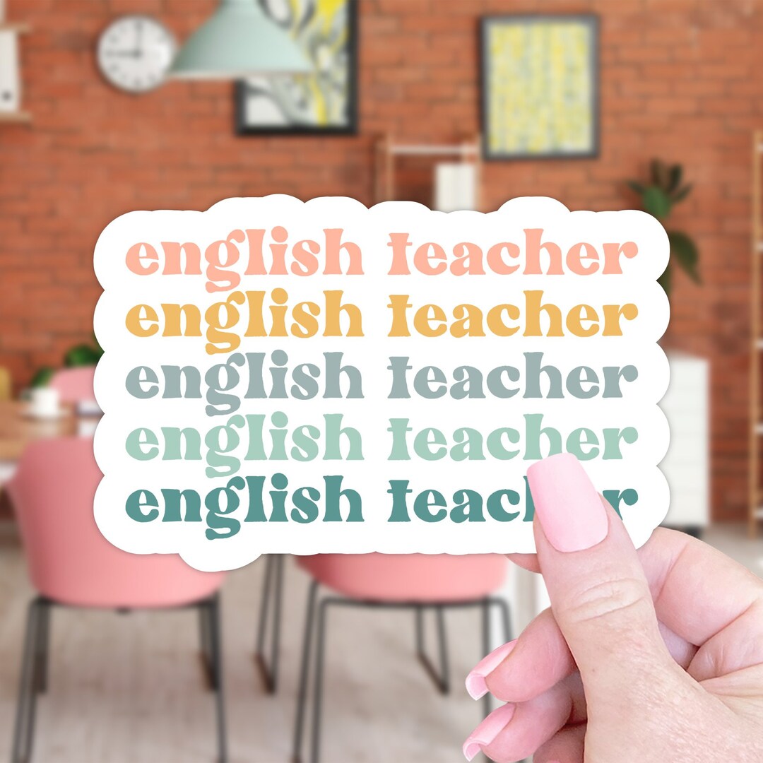 English Teacher Sticker Gift, English Teacher Laptop Sticker, English ...