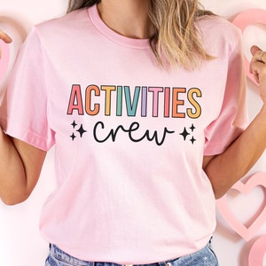 Activities Crew Shirt Gift, Activity Squad Team Tshirt Gift, Activities ...
