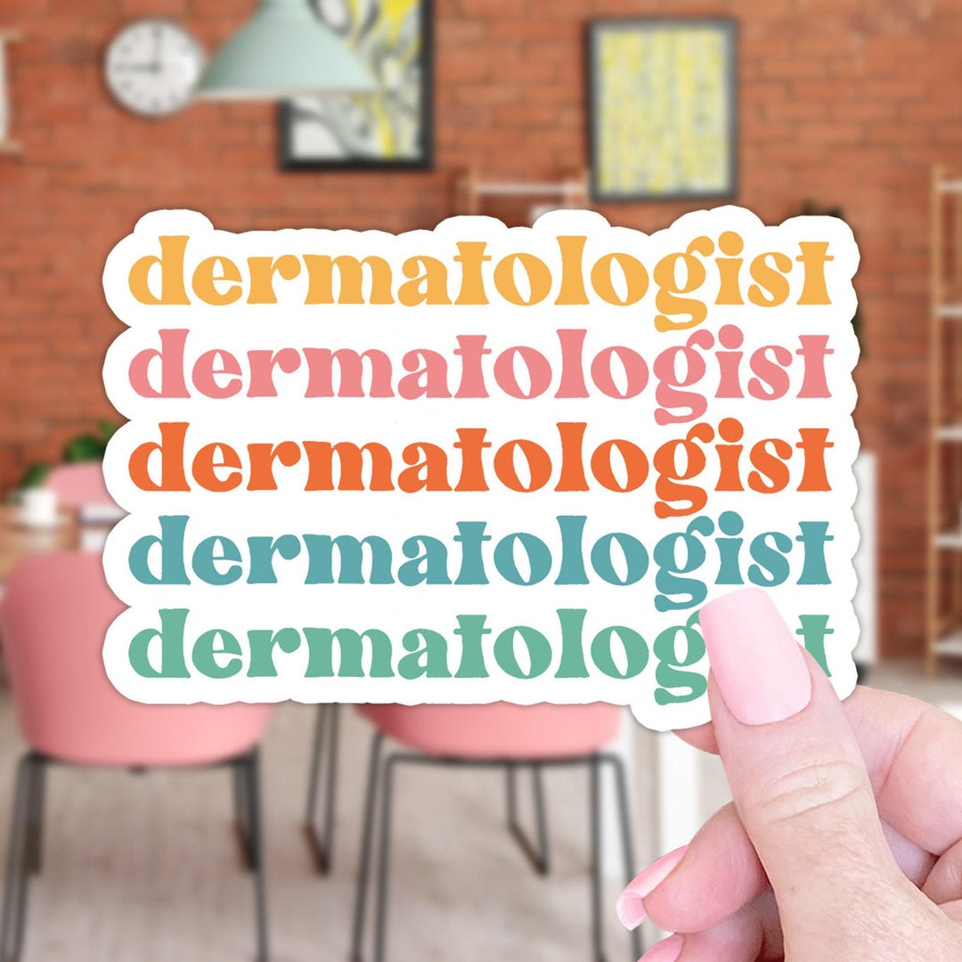 Dermatologist Sticker Gift, Dermatology Laptop Sticker Water Bottle ...