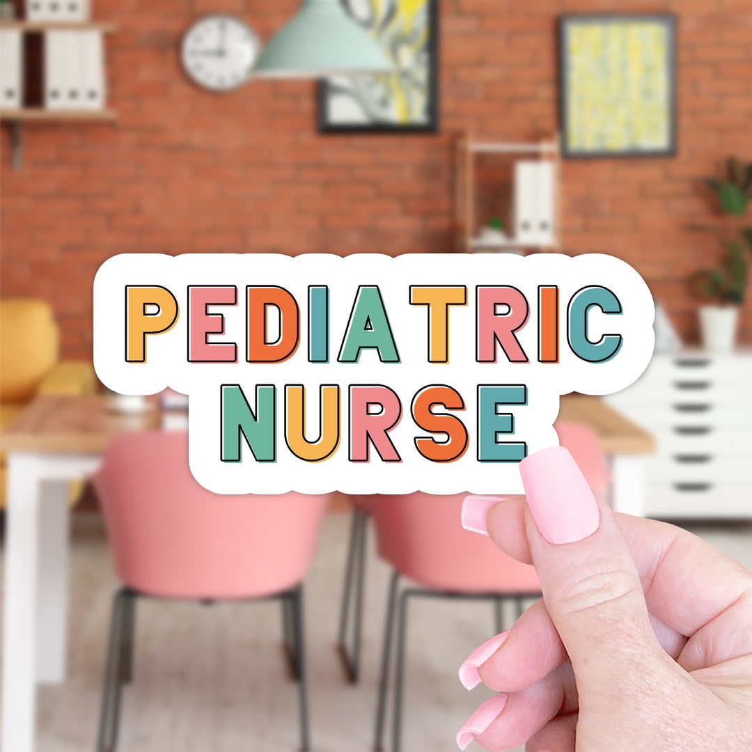 Pediatric Nurse Sticker Gift, PEDS Crew Gift for Pediatric Nurse ...