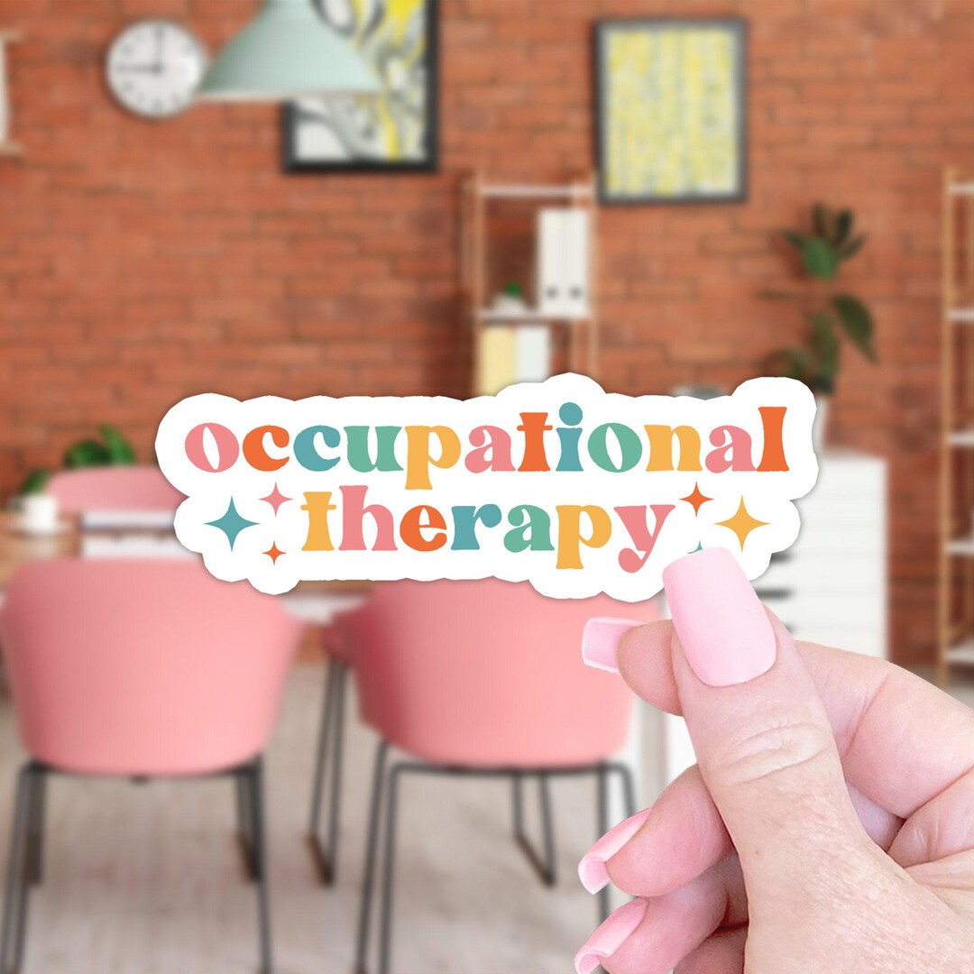 Occupational Therapy Sticker Gift, Occupational Therapist Laptop Decal ...
