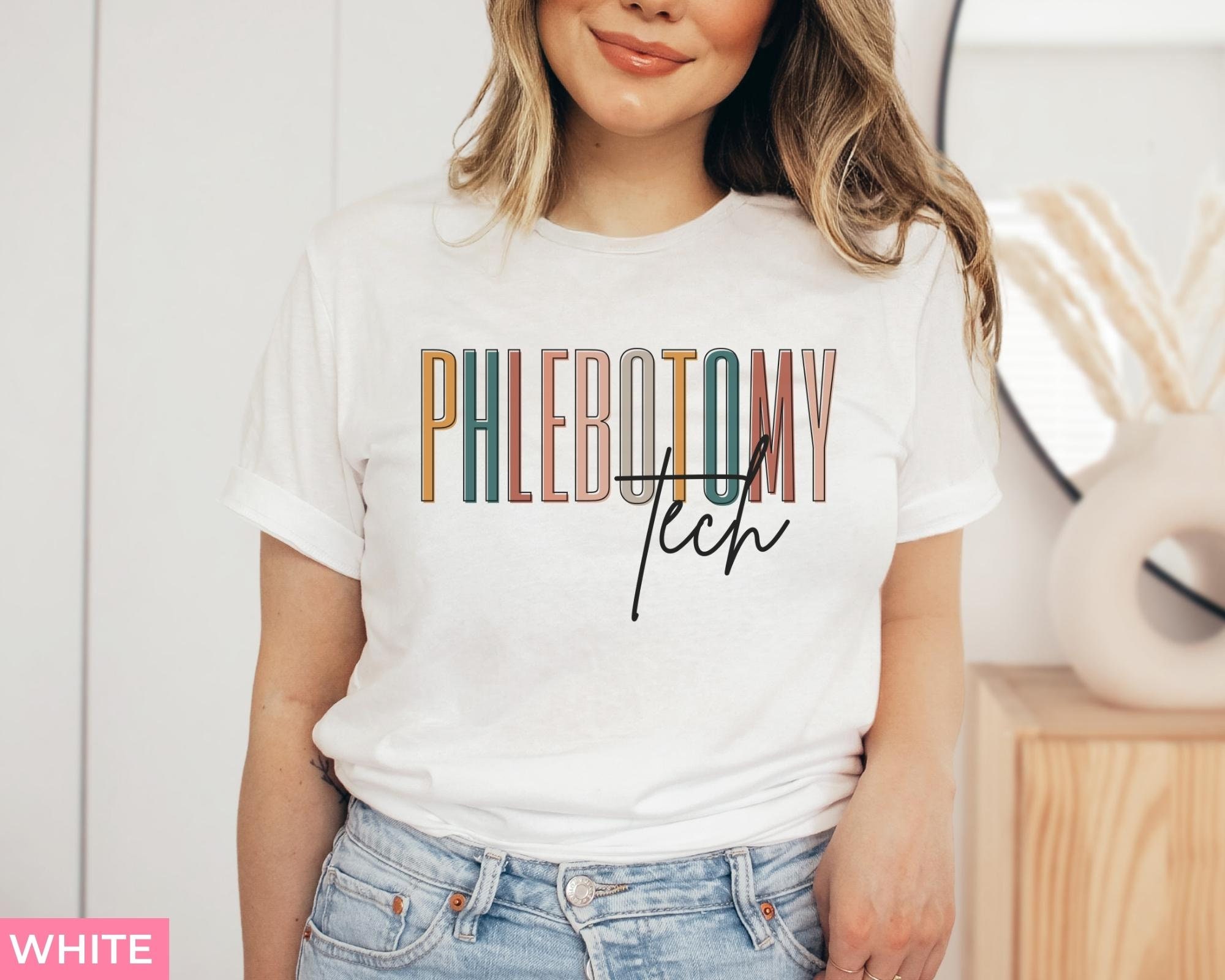Phlebotomy Tech Shirt Gift Phlebotomist Shirt Gift - Etsy