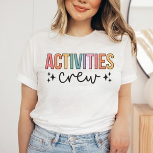 Activities Crew Shirt Gift, Activity Squad Team Tshirt Gift, Activities ...