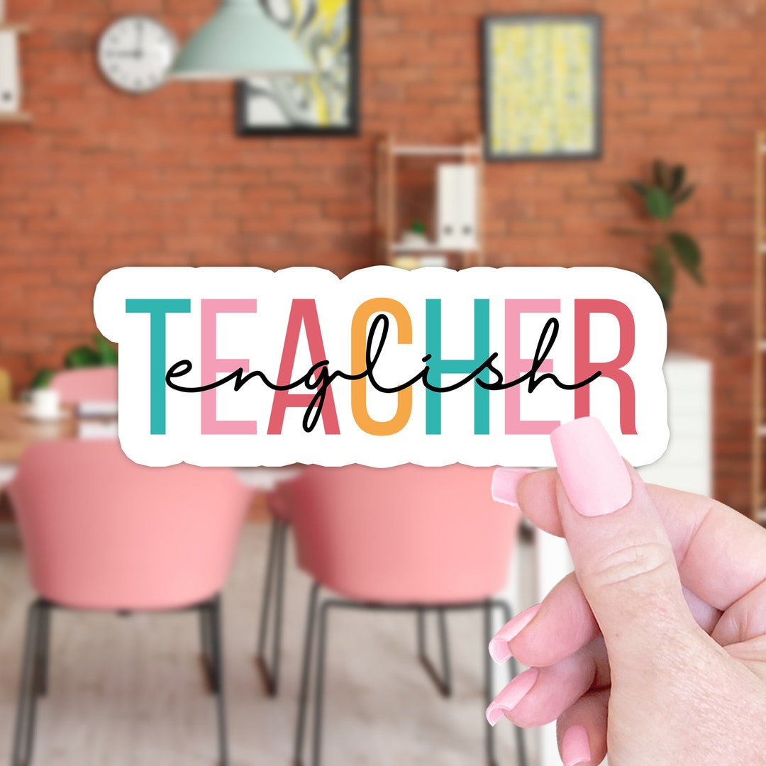 English Teacher Sticker T English Teacher Laptop Sticker English