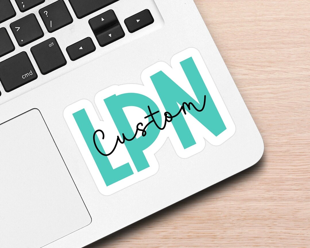 Personalized LPN Sticker Gift, Custom Licensed Practical Nurse Laptop ...