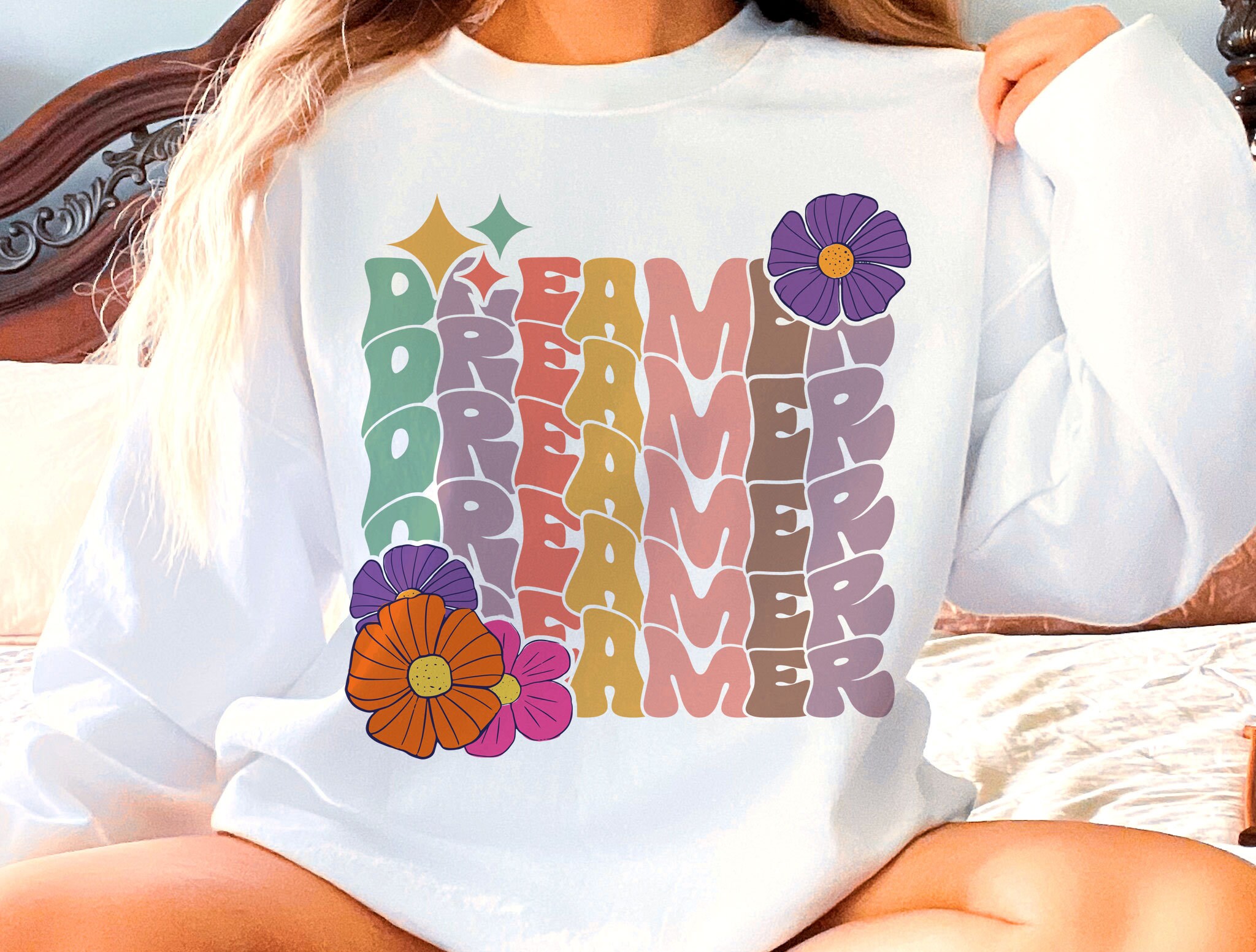 Dreamer Png, Groovy Dreamer Design, Inspirational Sublimation, Floral ...