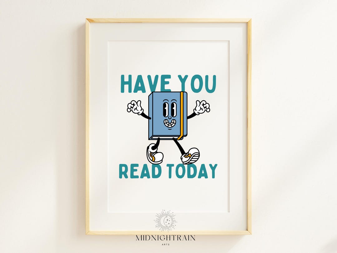 Have You READ Today Poster Retro Classroom Wall Decor Funny Reading ...