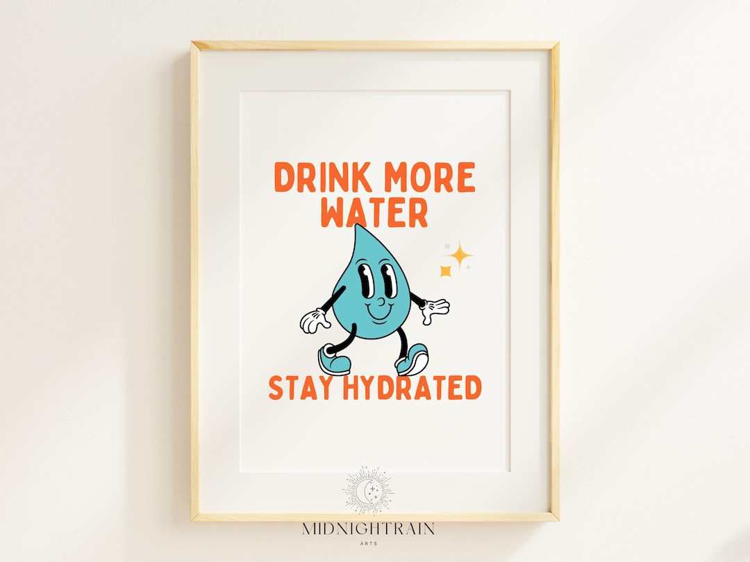 Drink Water Poster Retro Stay Hydrated Vintage Character Print Drink ...