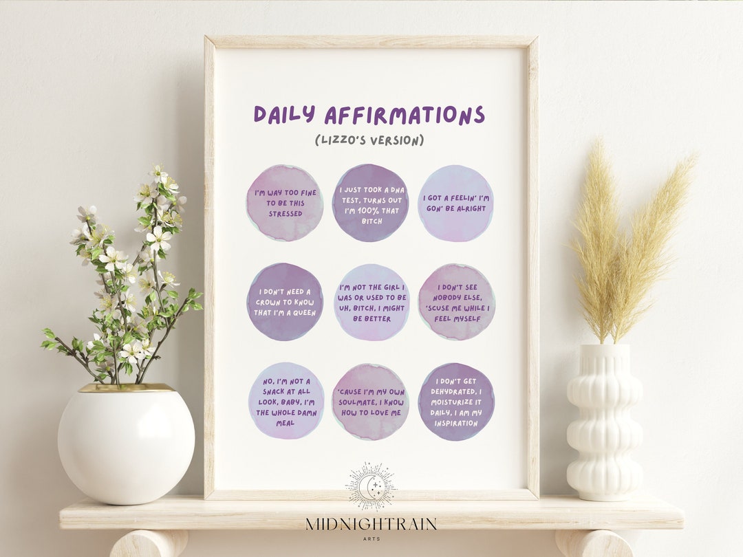 Affirmations With Lizzo Lyrics | Lizzo Poster, Lyrics Printable ...