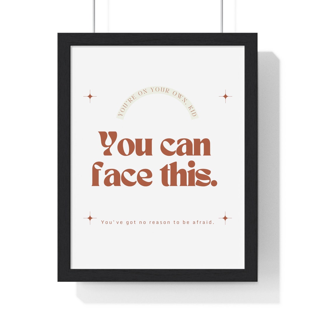 You Can Face This Retro Framed Poster Swiftie Merch - Etsy