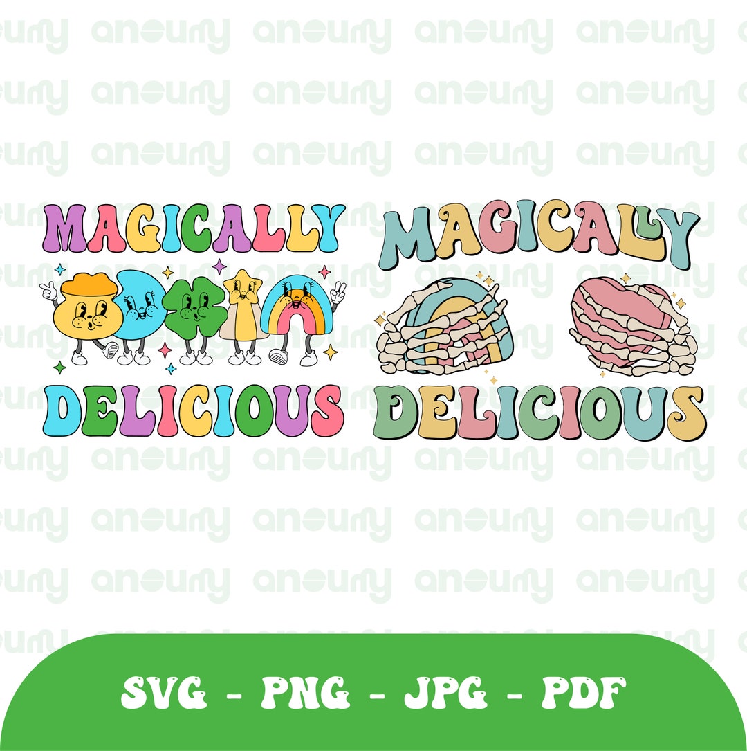 Magically Delicious St Patrick's Day Svg PNG Skeleton Hands Holding ...