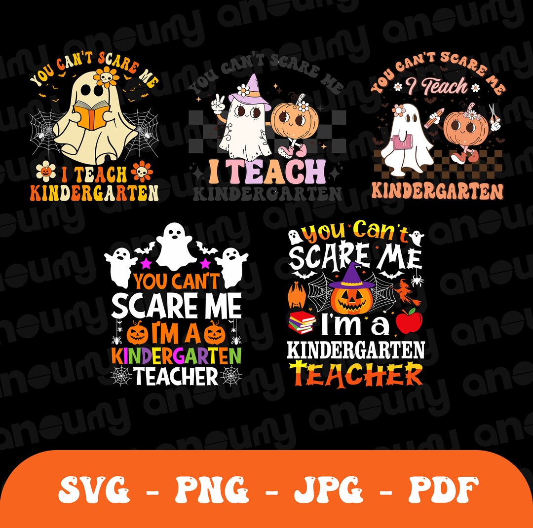 You Cant Scare Me I Teach Kindergarten Svg Retro Halloween - Etsy