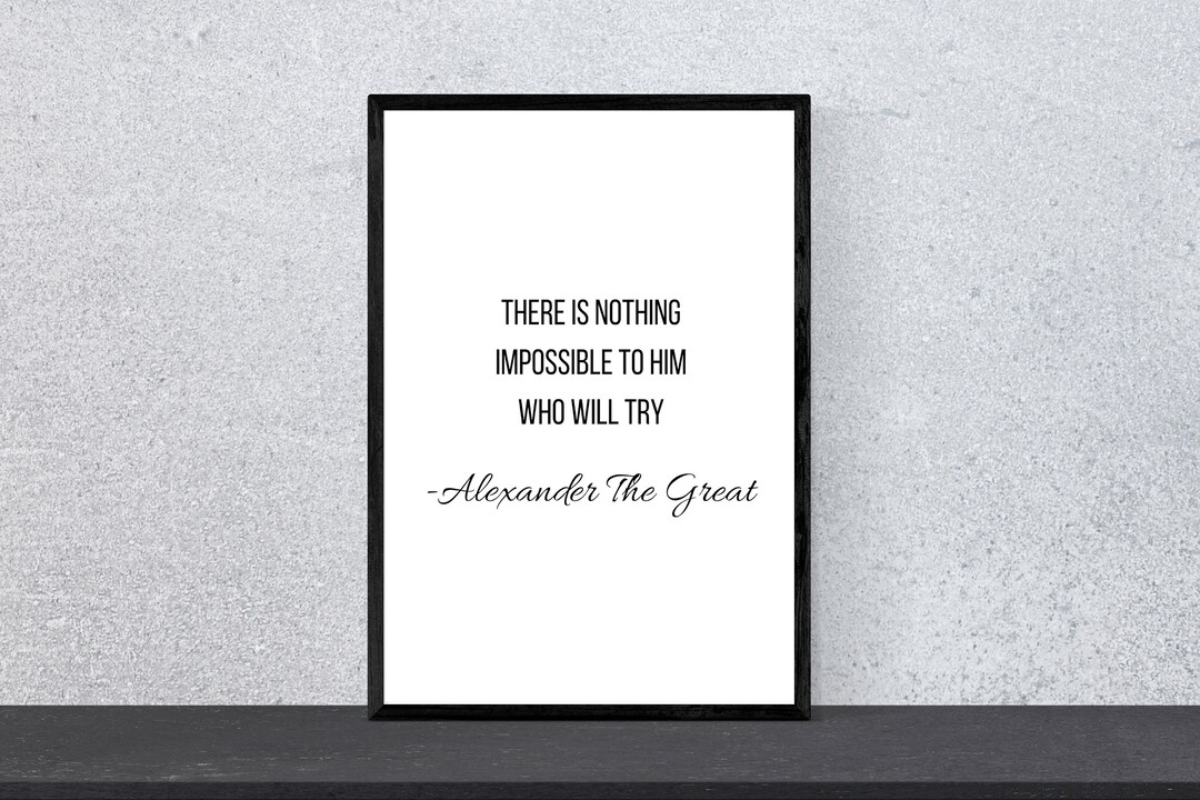 Alexander the Great Digital Quote Art, Instant Download, Inspirational ...