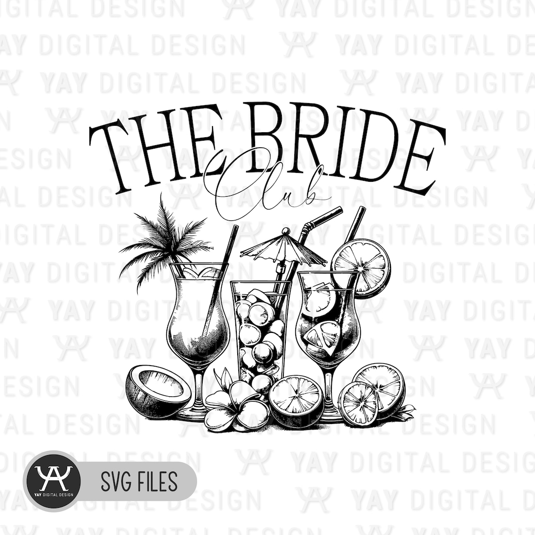 The Bride Club Svg, Bridal Shirt Design Svg, Bachelorette Party Svg ...