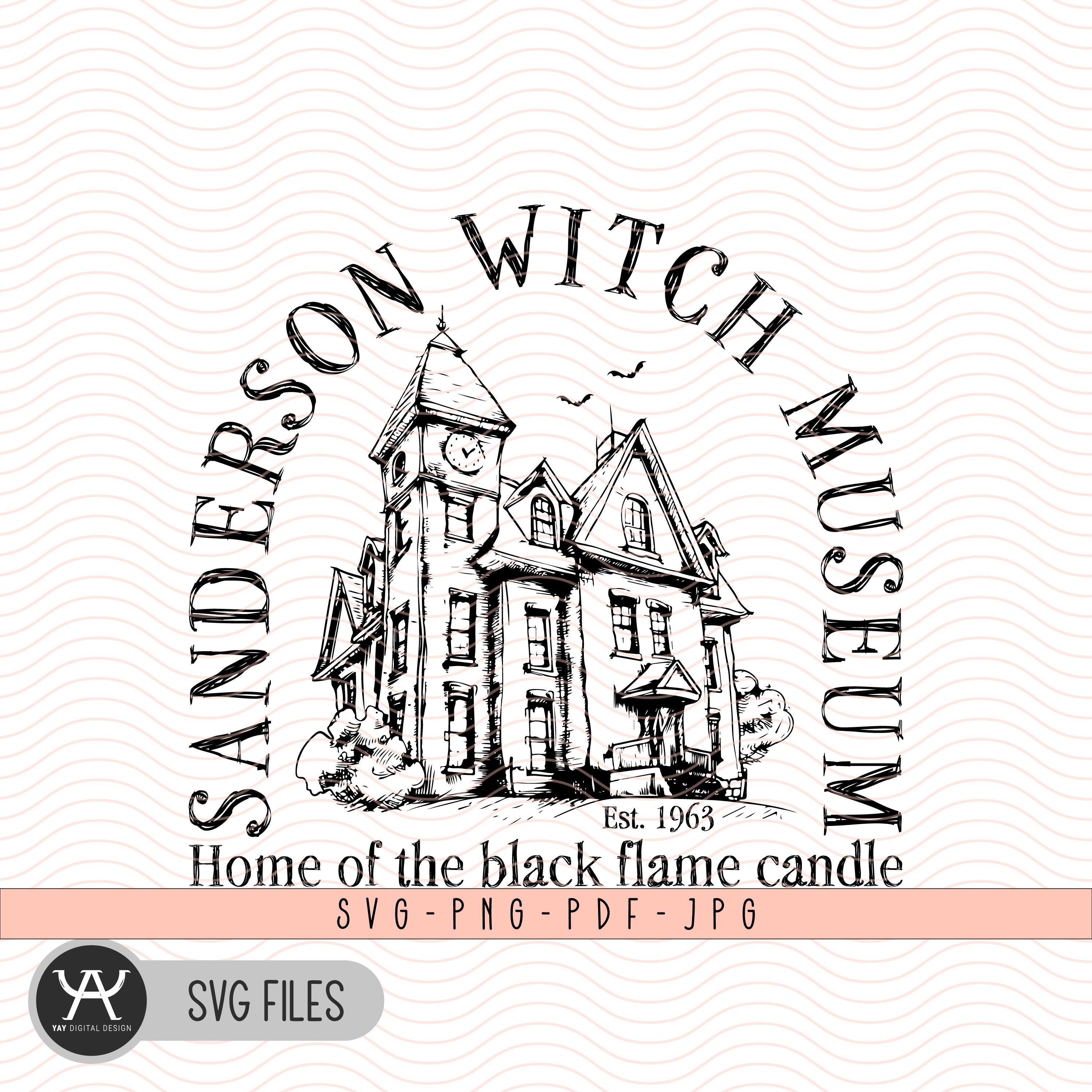 Sanderson Witch Museum Svg, Home of the Black Flame Candle Witch Svg ...