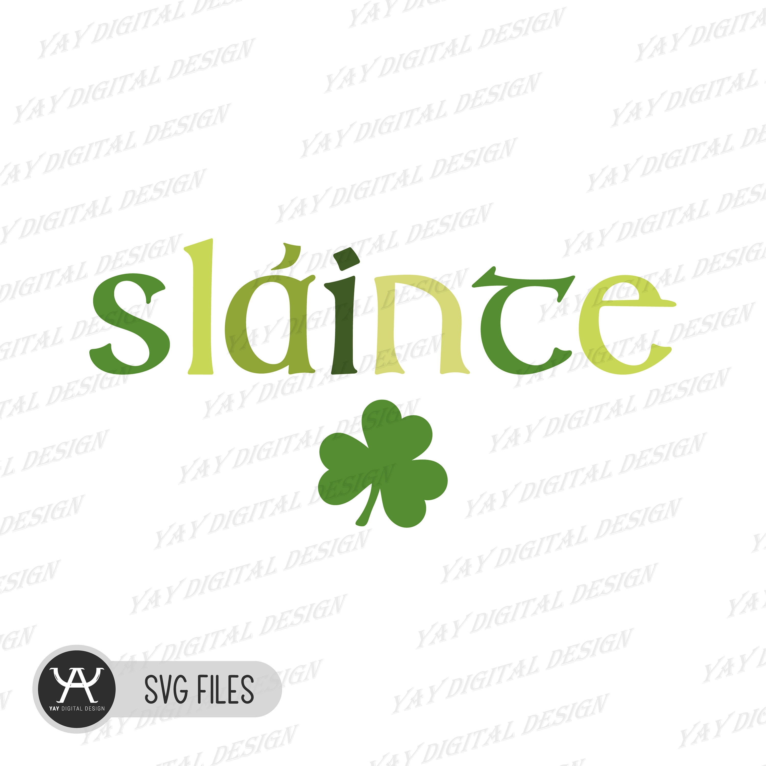 Slainte Svg, Saint Patrick's Day Design Svg, St. Patrick's Day Svg ...