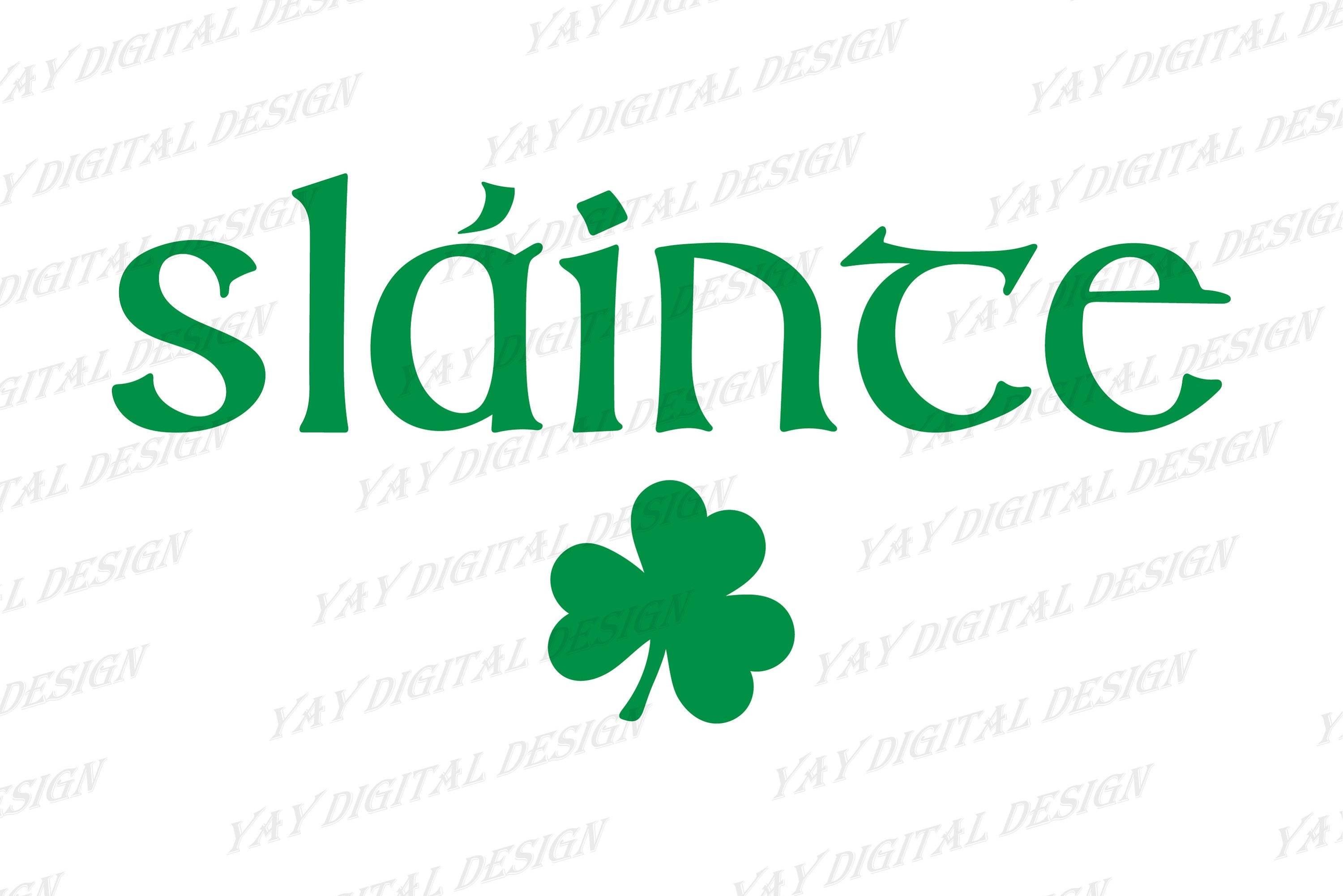 Slainte Svg St. Patrick's Day Svg Saint Patrick's - Etsy