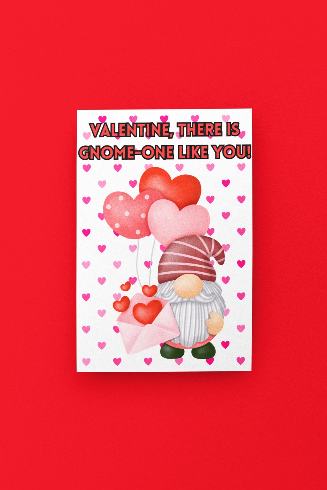Valentines Day Card, Kids Card, Gnome-one Like You, Love, Valentines ...
