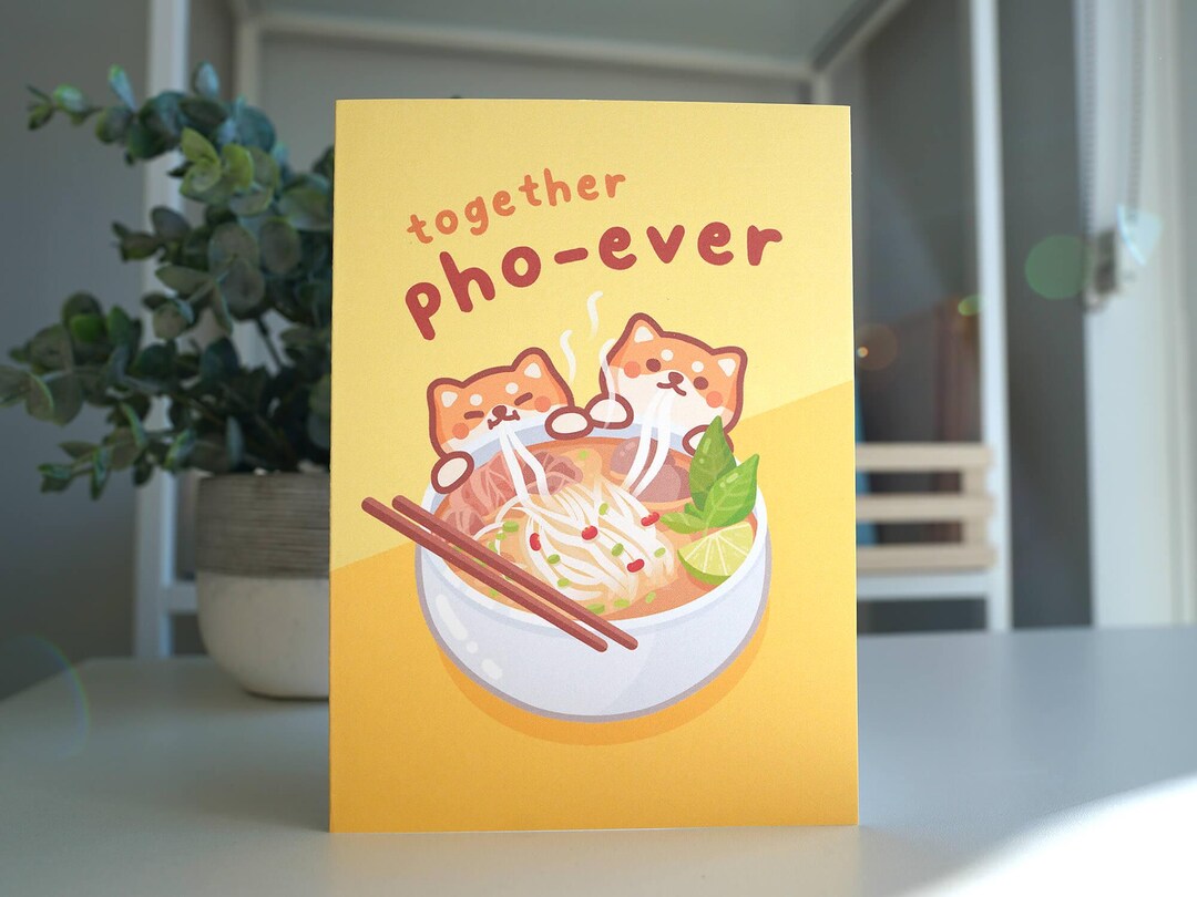 Together Pho-ever, Cute Valentine's Day Card, Pho Greeting Card, Shiba ...