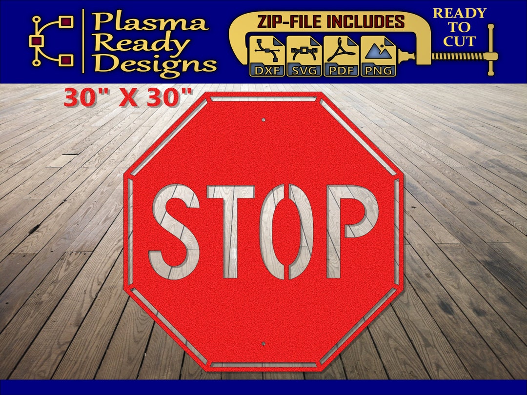 Stop Sign - SVG/DXF - Digital Download - Laser CNC Plasma Waterjet ...