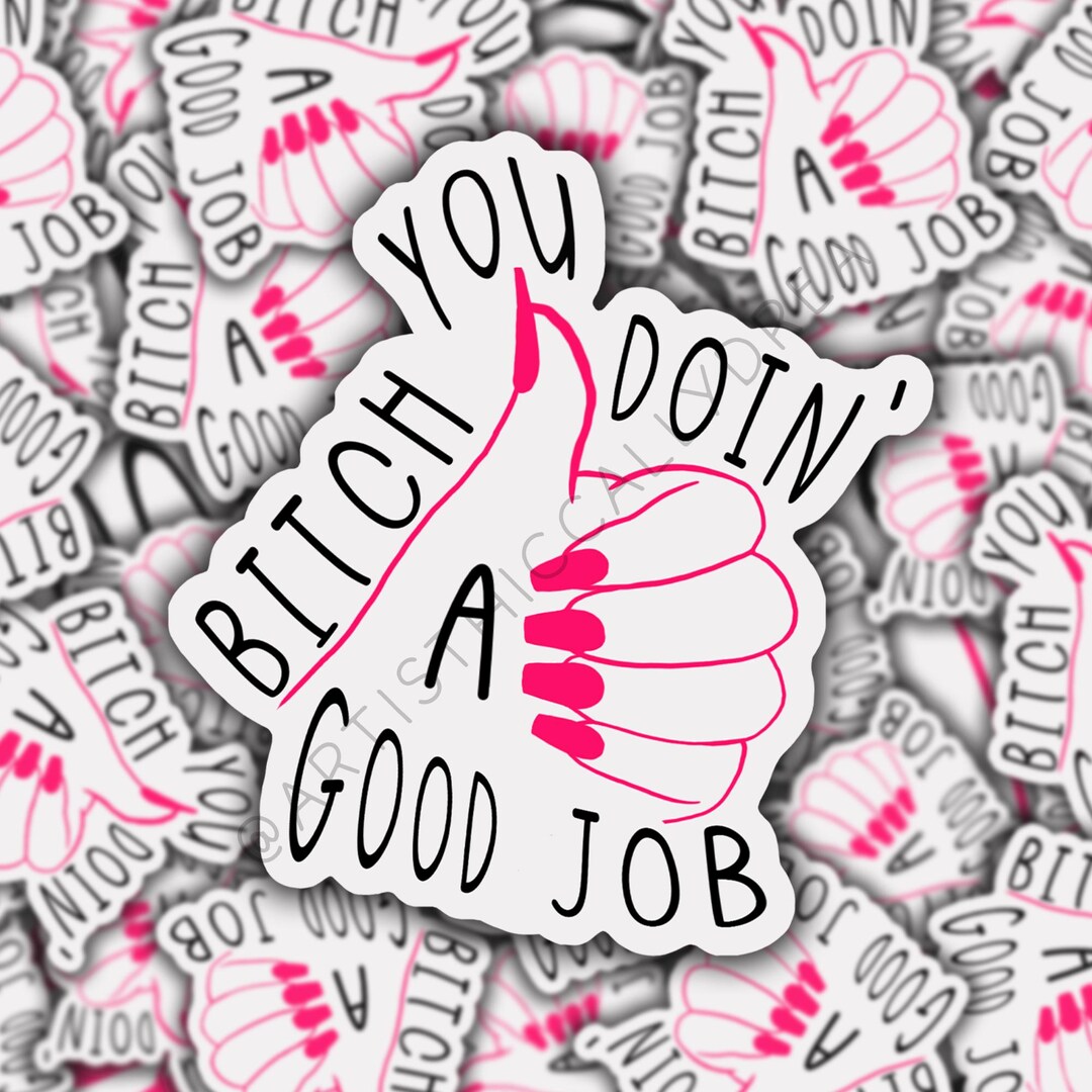Good Job Sticker, Friend Sticker, Gift for Friend, Bestie Sticker ...