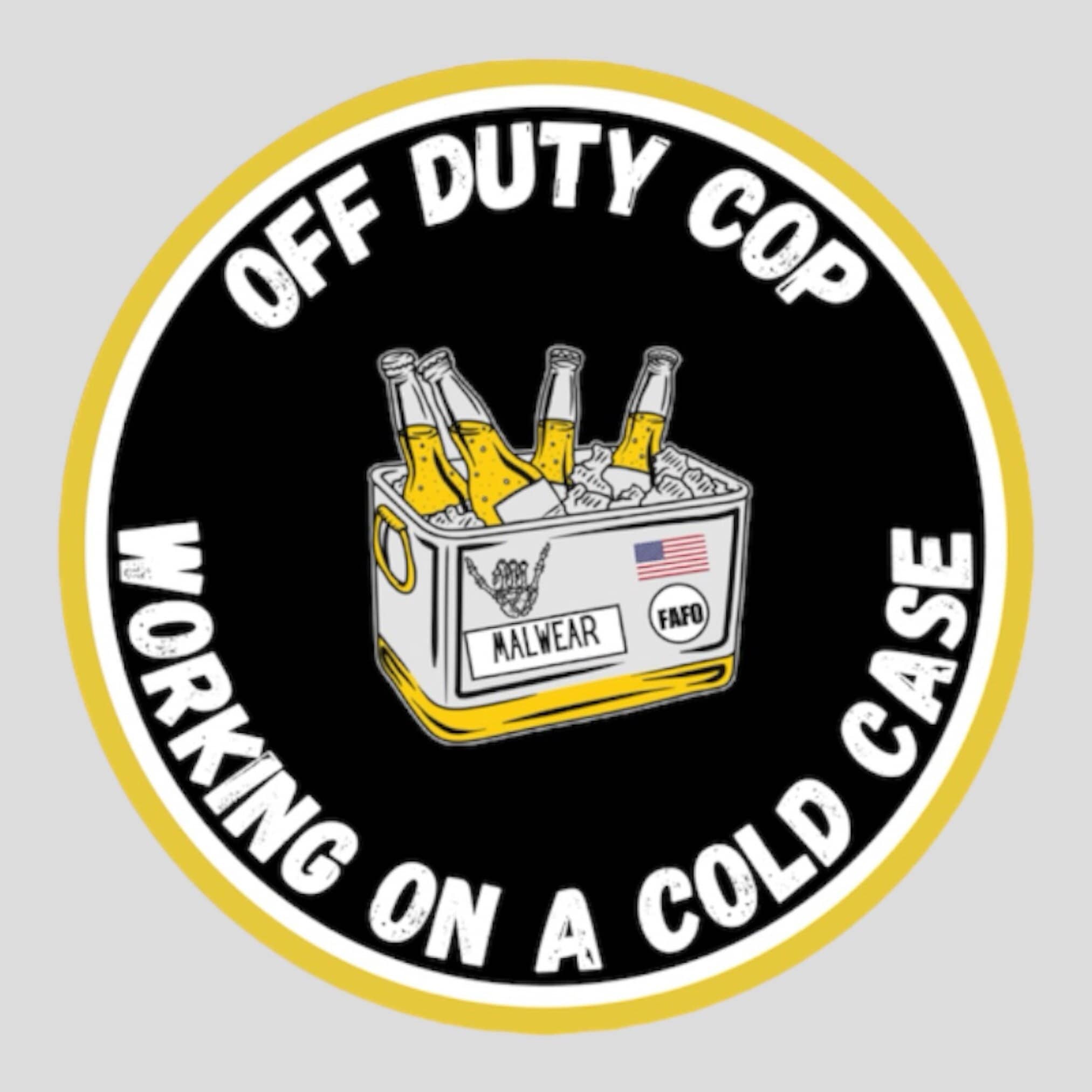 Off Duty Cop Working on a Cold Case Sticker Funny Police Sticker Police ...