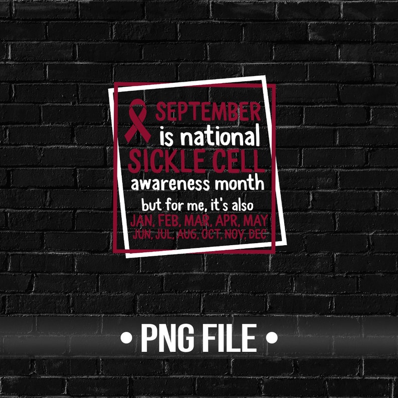 September is National Sickle Cell Awareness Month SVG , Sickle Cell ...