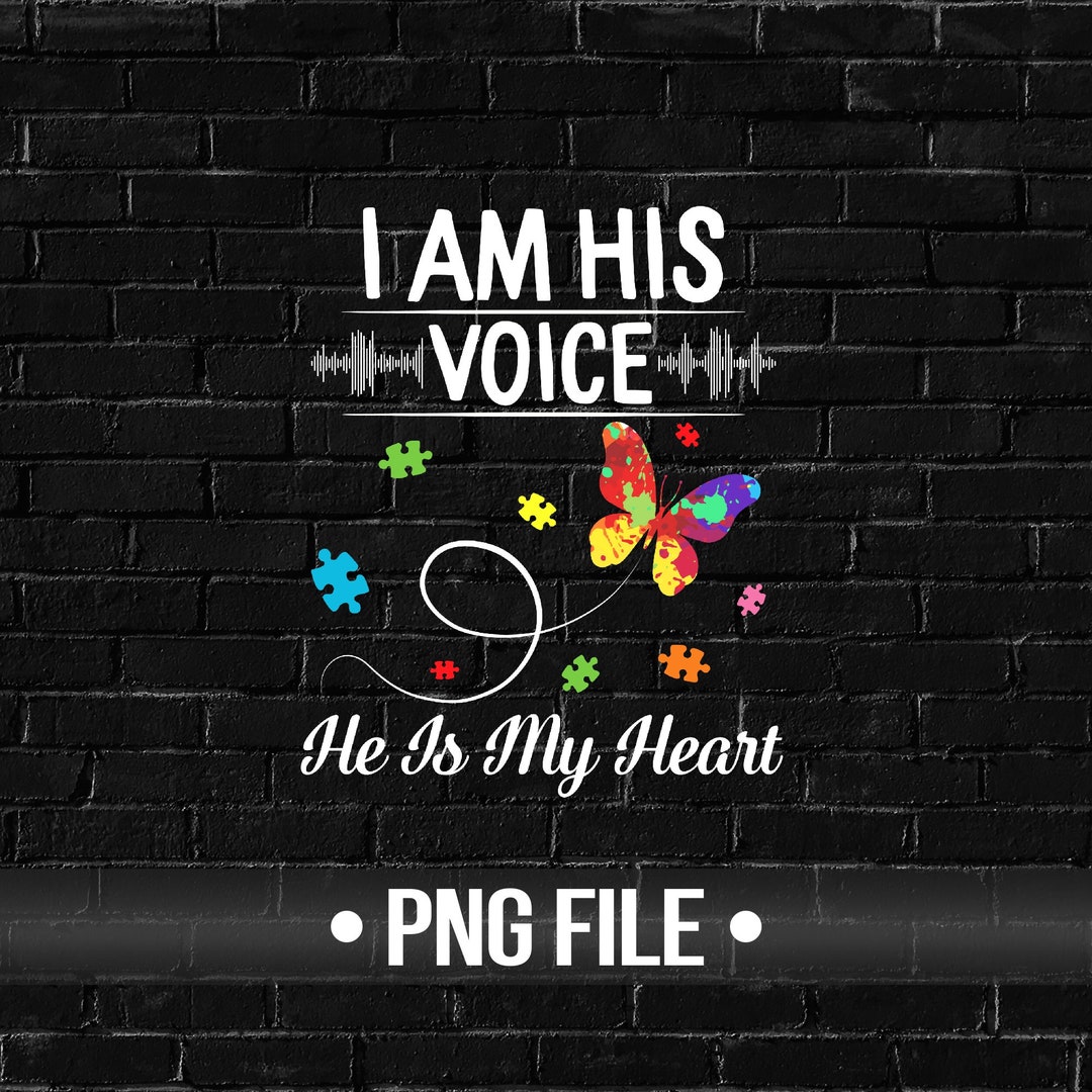 I Am His Voice He is My Heart SVG Autism Awareness Gift Paint Smashed ...