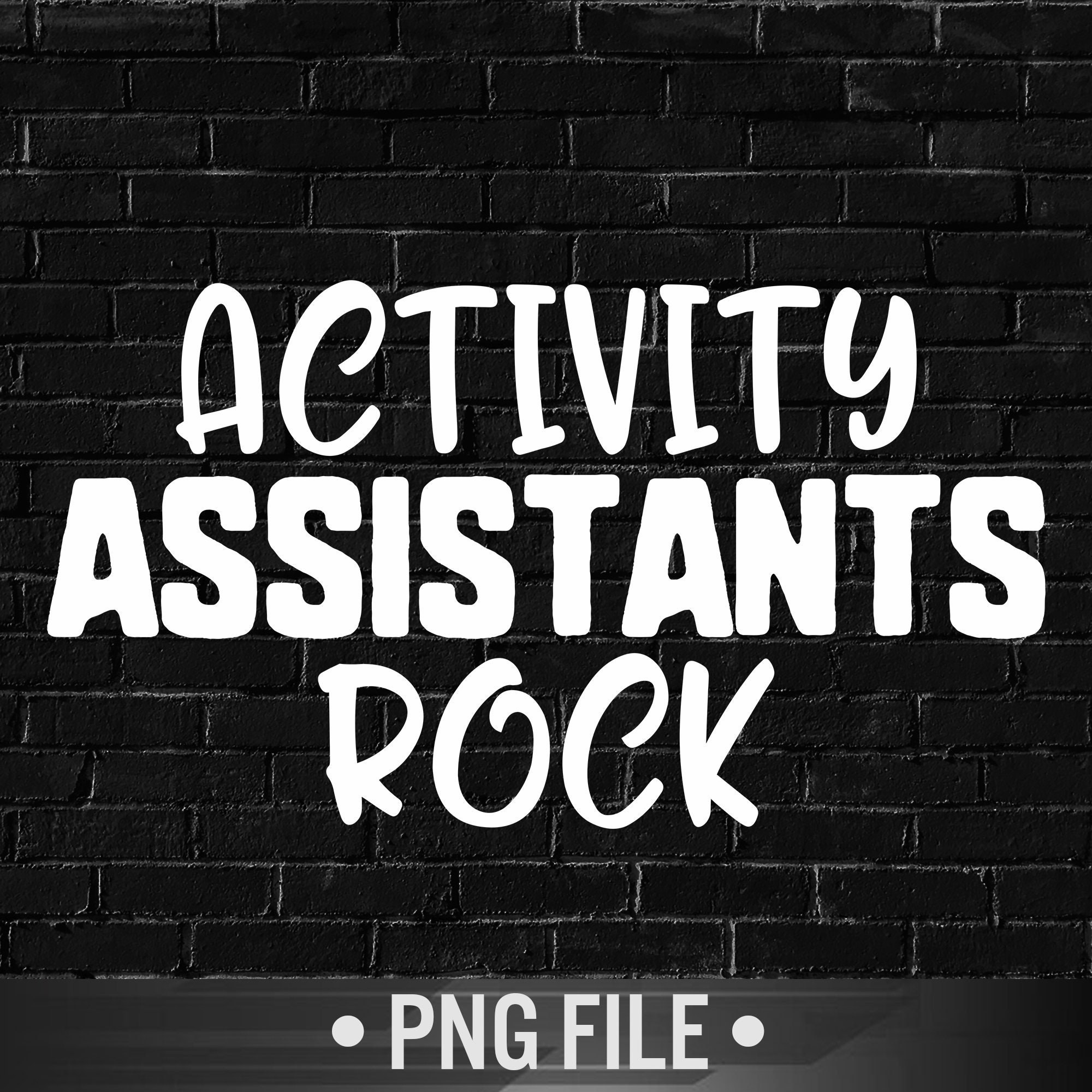 Activity Assistants Rock Design , Activity Professional Week Digital ...