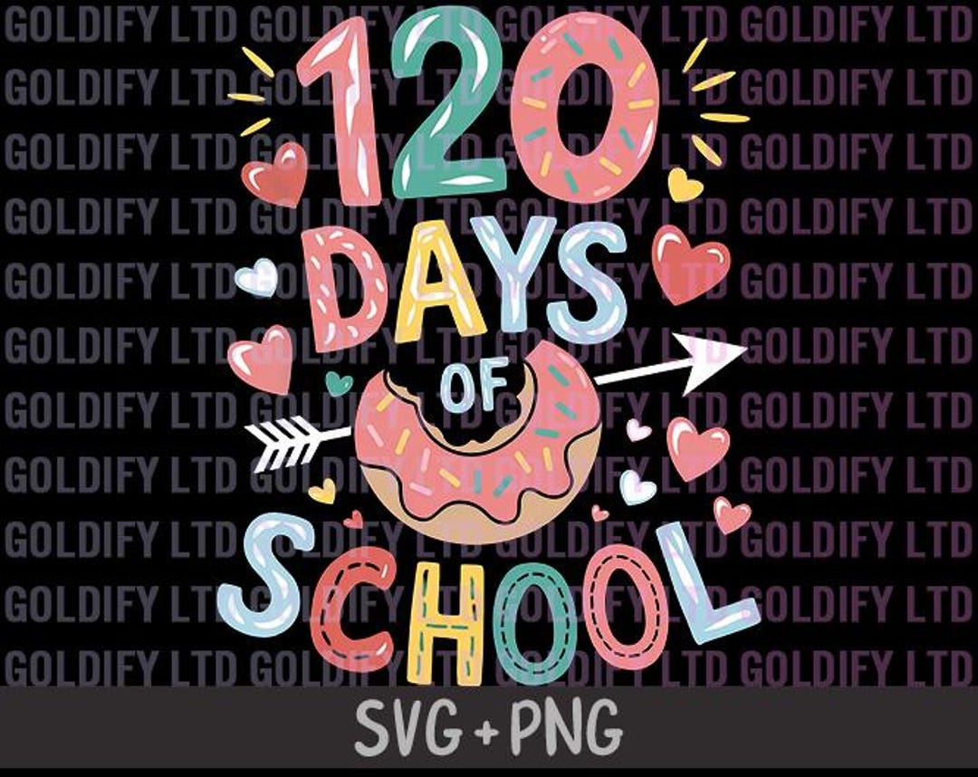 120 Days of School SVG, Cute Donuts Teacher Kids Tee, Back to School ...