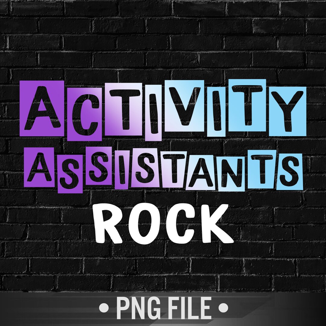 Activity Assistants Rock Design , Activity Professional Week Digital ...
