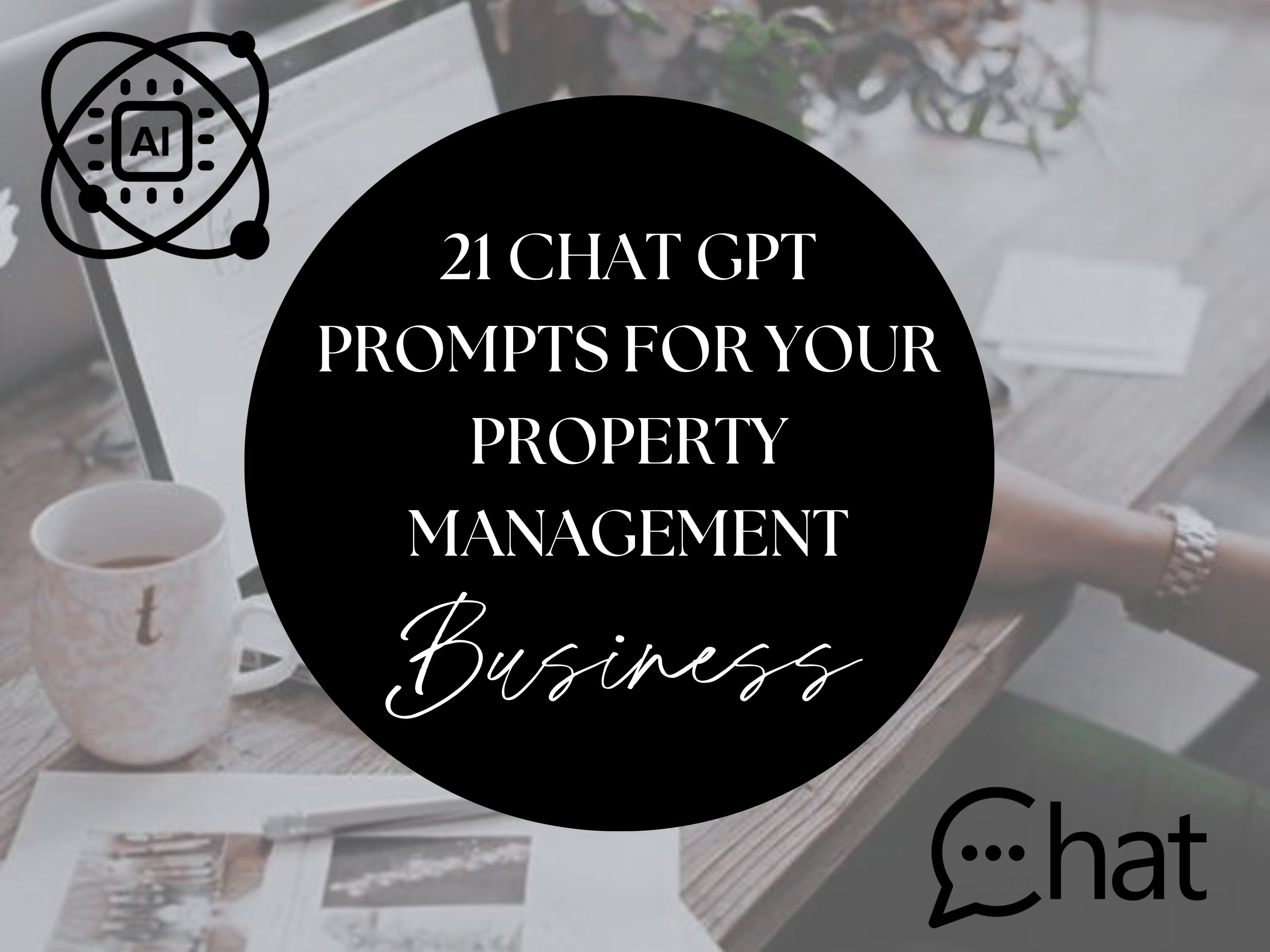Chat GPT Prompts for Property Managers | Grow Your Property Management ...