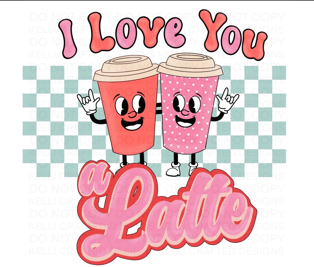 ASL I Love You a Latte Valentine Day PNG - Etsy