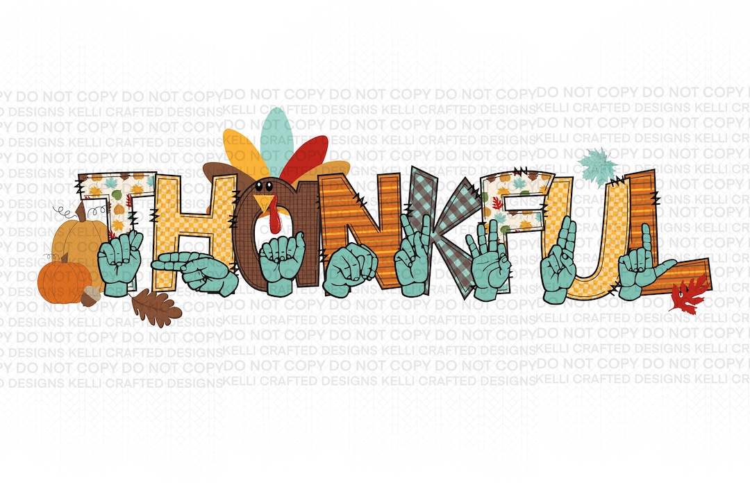 ASL Sign Language Thankful Thanksgiving Png for Sublimation - Etsy