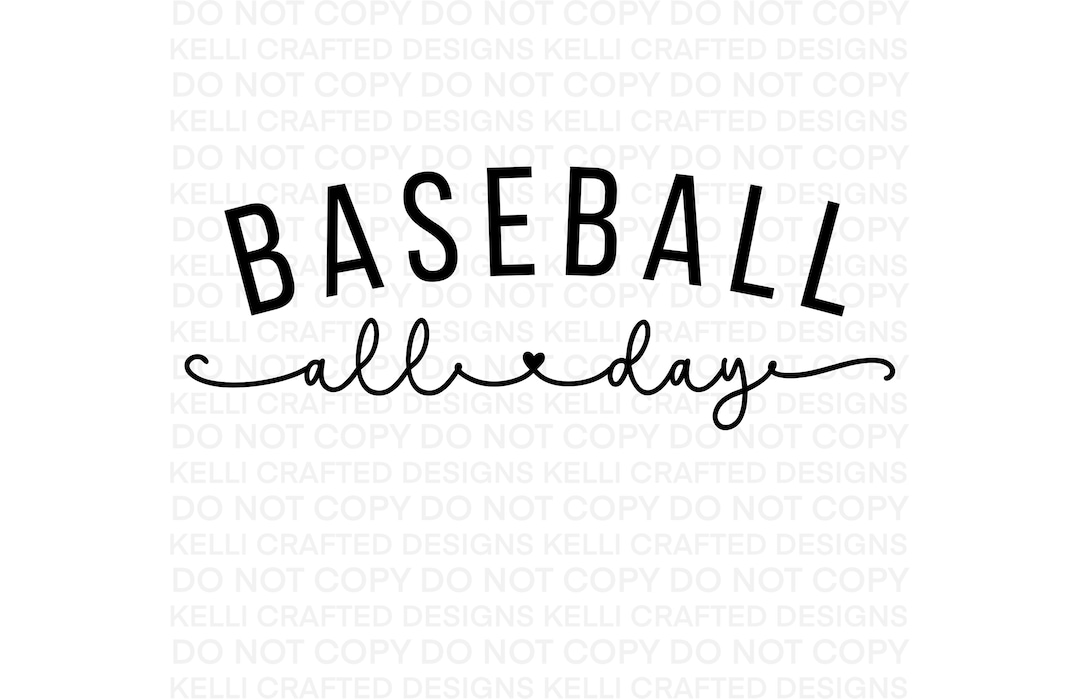 Baseball All Day SVG and PNG Digital Download - Etsy
