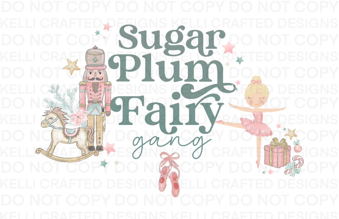 Sugar Plum Fairy Gang Nutcracker Christmas Ballet Png Digital Download ...