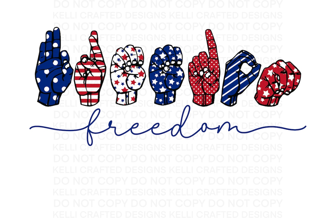 Patriotic Freedom Red White and Blue ASL Digital Design for Sublimation ...