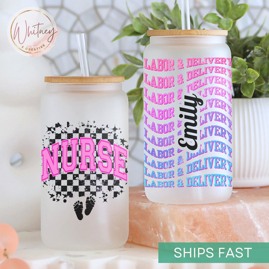 Personalized L&D Nurse Iced Coffee Cup Gift, Custom Labor and Delivery ...