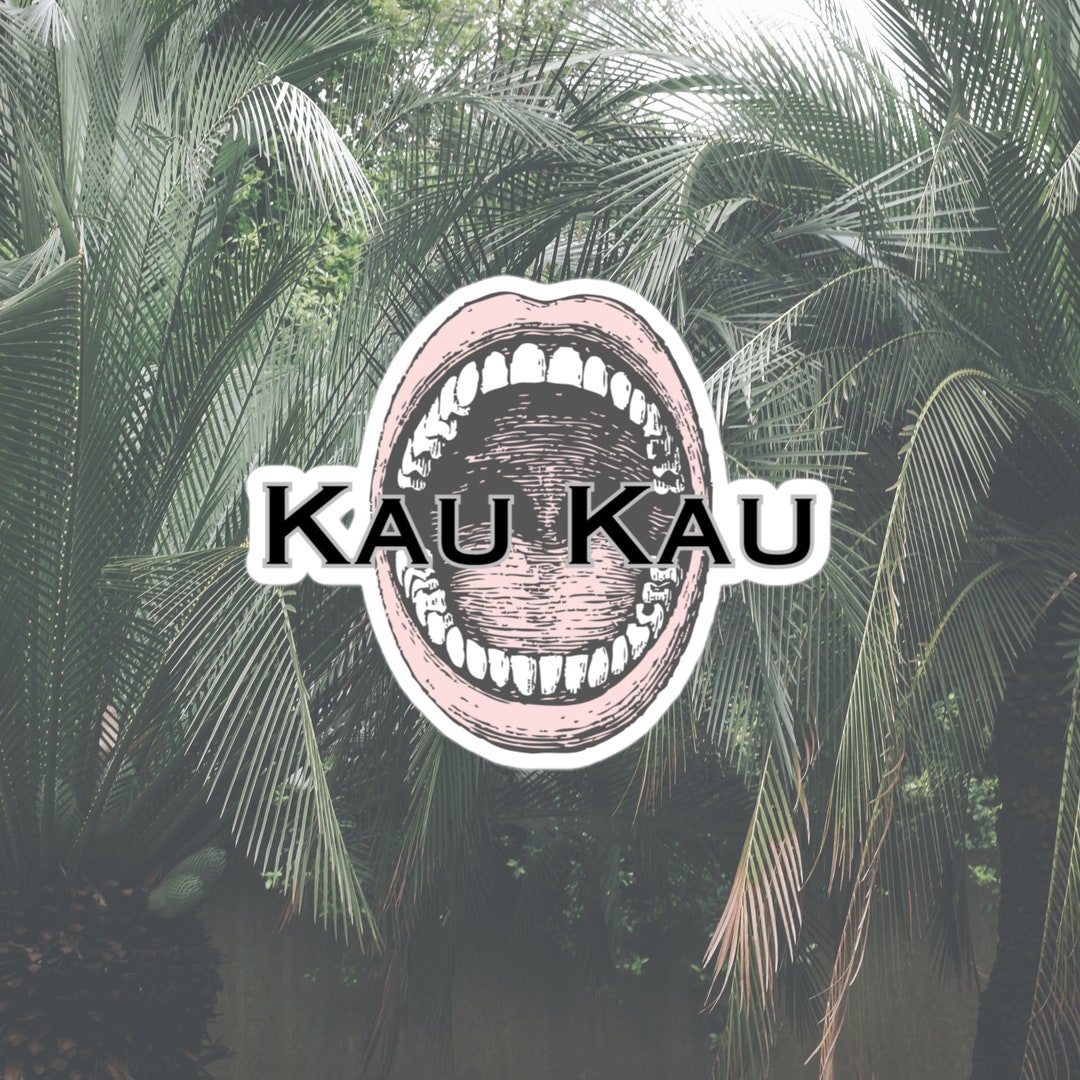 Kau Kau Vinyl Sticker / Hawaii Sticker / Local Sticker / Pidgin Sticker ...