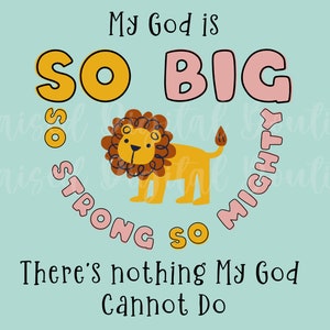 My God is so Big PNG | Christian Kids Song PNG, Kids Sublimation ...