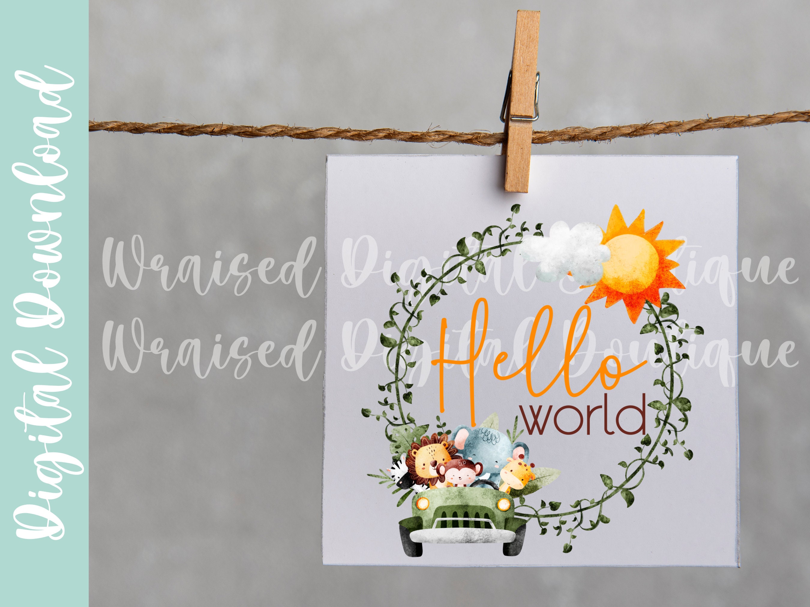 Safari Animals Hello World PNG: Baby Birth Announcement (digital ...