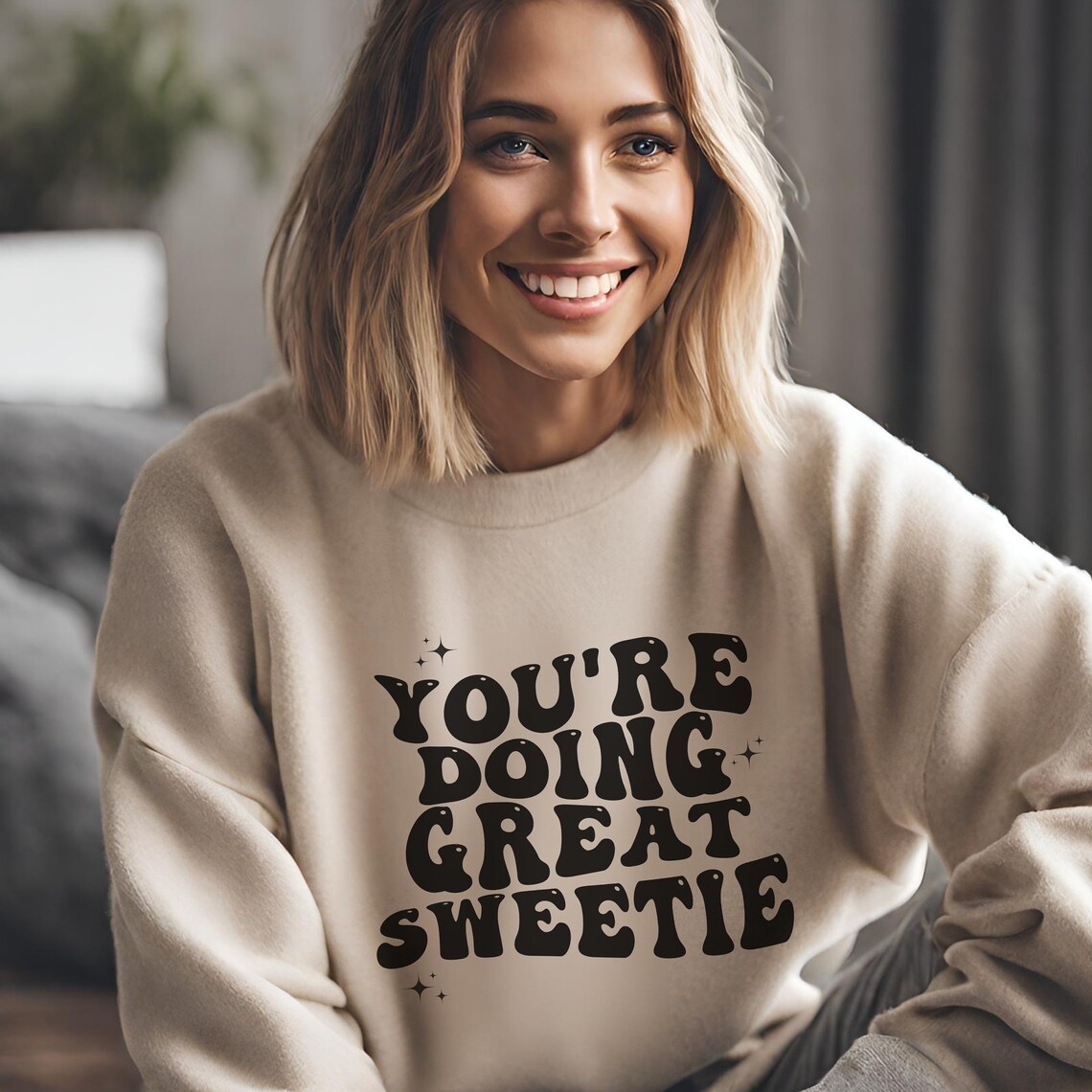 You're Doing Great Sweetie Svg, Motivational Quote Clipart, POD Design ...