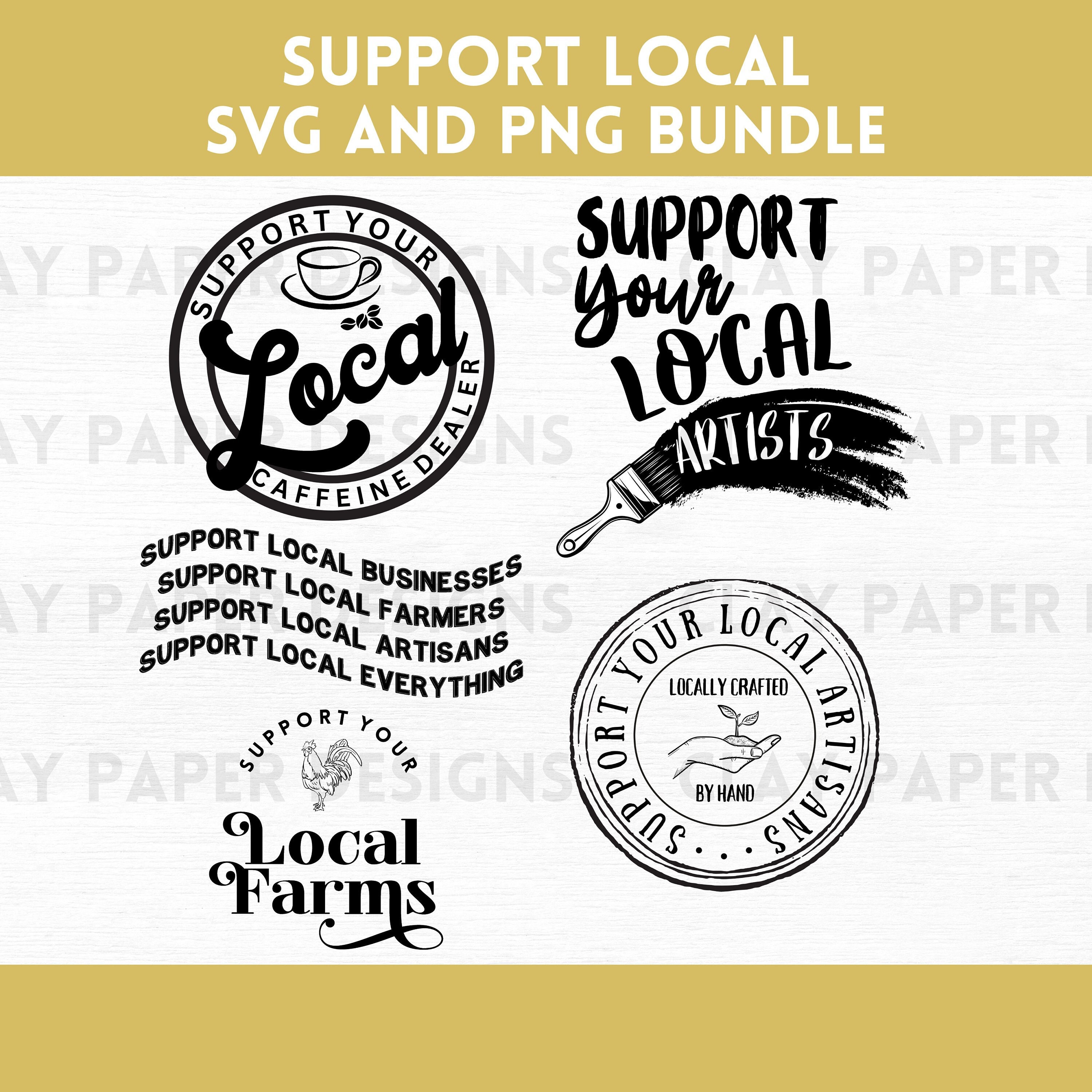 Support Local Clipart, Support Small Businesses Svg Design, Support ...