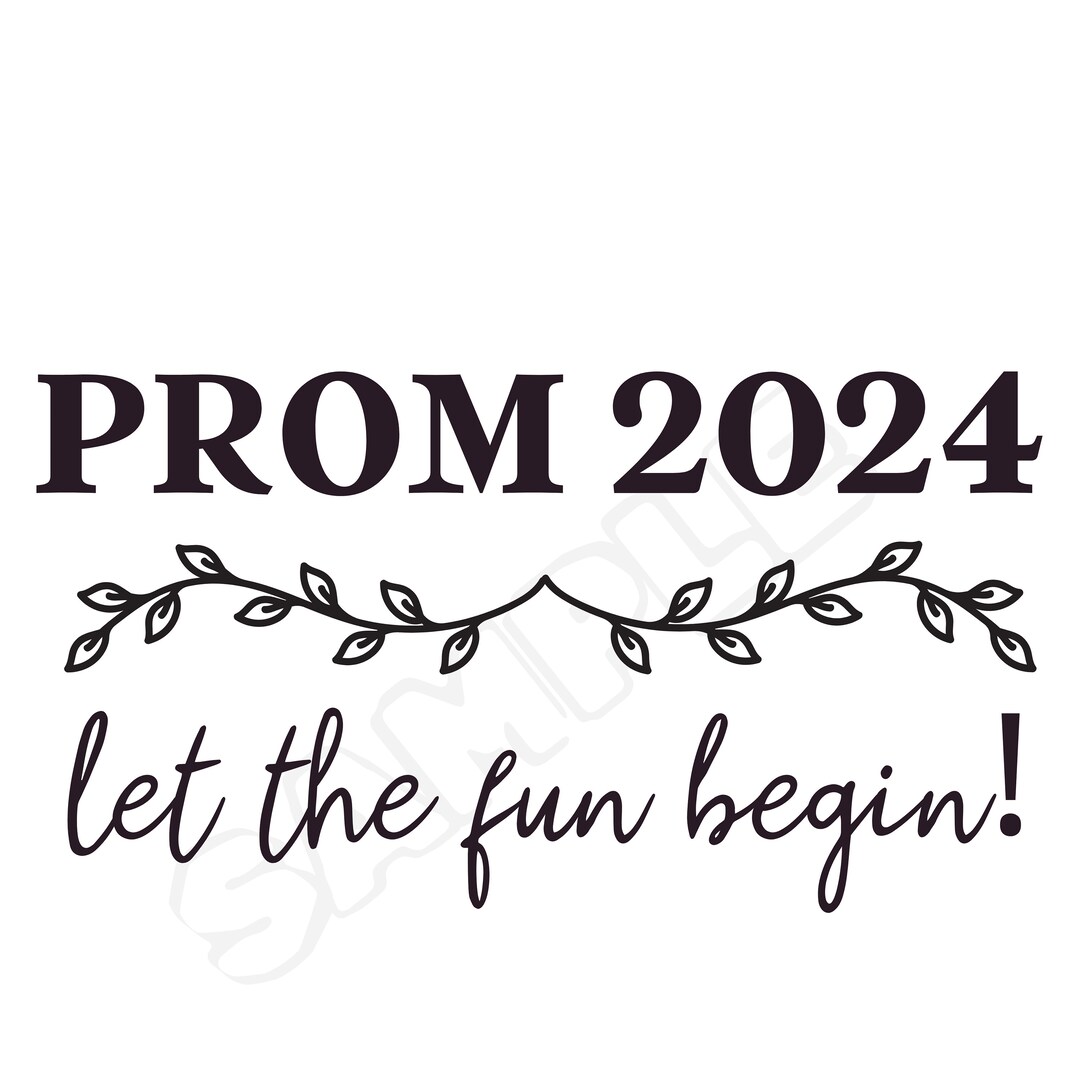 Prom 2024 Svg Digital File, Downloadable Prom Image for Tee Shirts ...