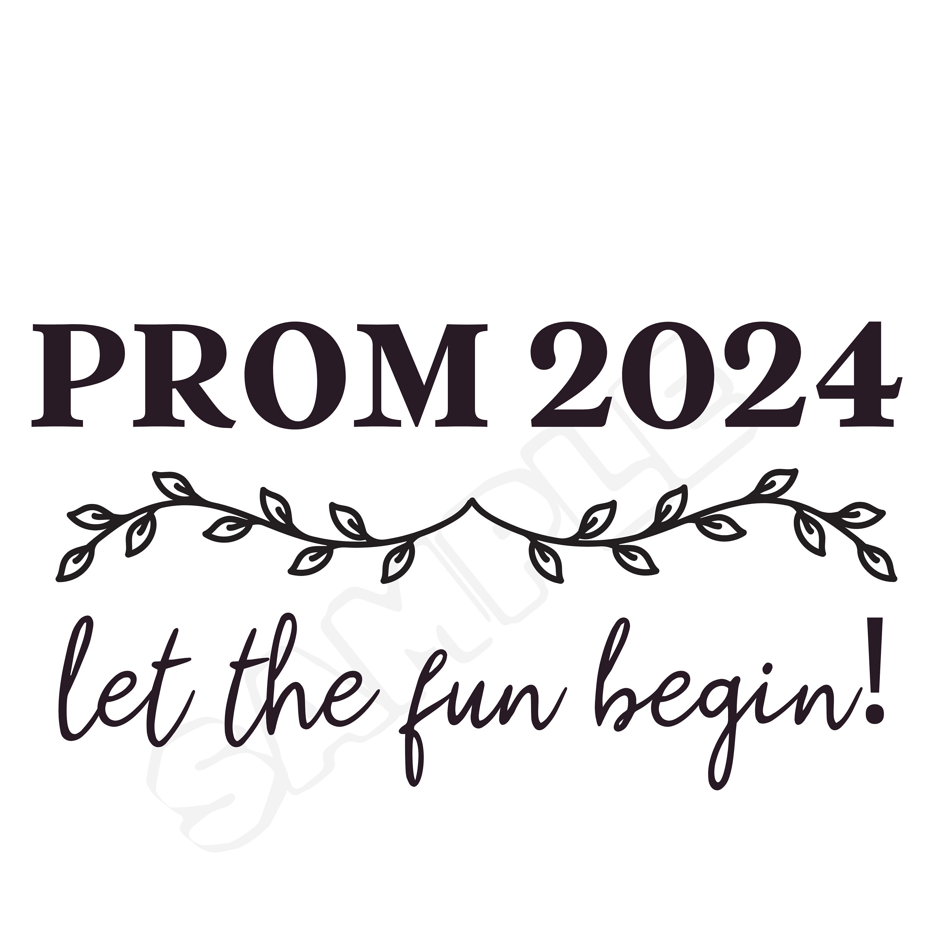 Prom 2024 Svg Digital File, Downloadable Prom Image for Tee Shirts ...